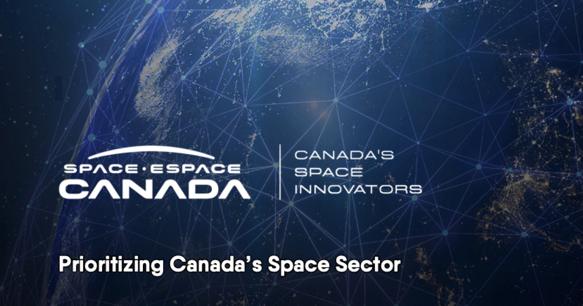 Prioritizing Canada’s Space Sector | Space Canada